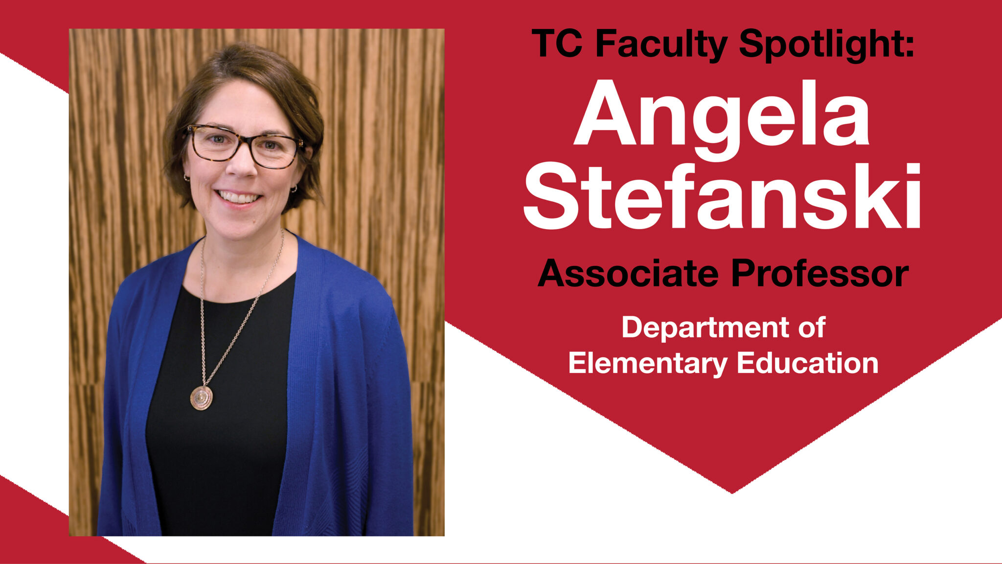 Faculty Spotlight: Dr. Angela Stefanski’s Passion for Literacy and ...