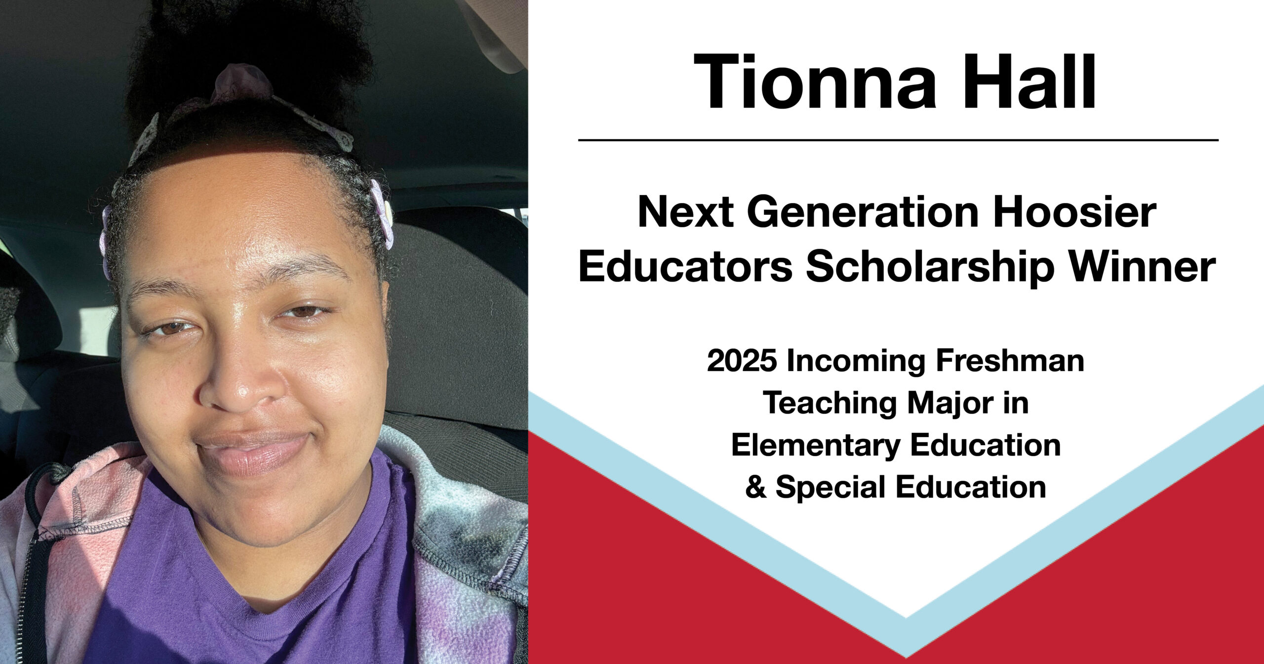 Next Generation Hoosier Educator: Tionna Hall - Teachers College