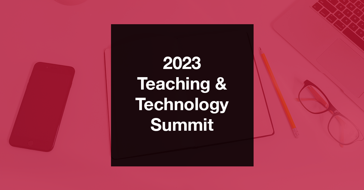 Teaching and Technology 2023 - The Teaching Innovation Blog