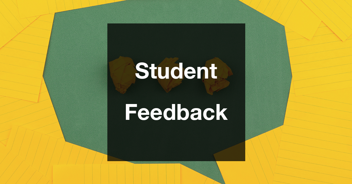 Remaining Teachable: What Student Feedback Taught Me About Teaching ...
